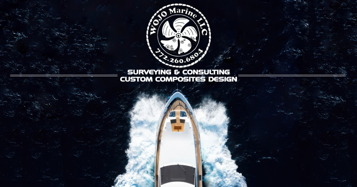 Florida Yacht and Small Craft Inspections | WOJO Marine LLC